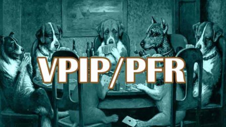 PFR & VPIP Poker Stats: How to Get The Most Out of It