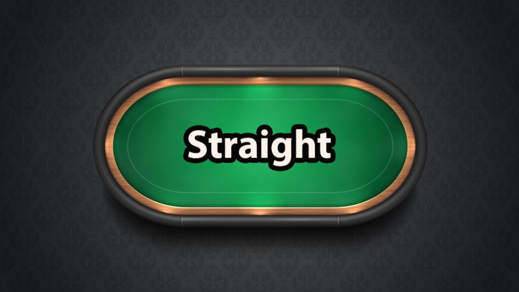 What Is A Straight In Poker?