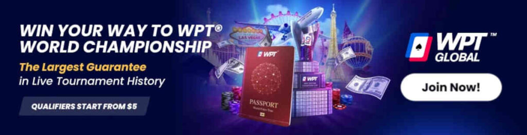 Win Your Way to WPT World Championship via WPT Global Promo