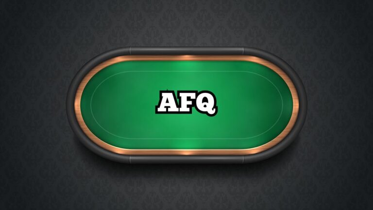 What is AFQ in Poker?