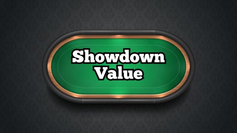 What is Showdown Value in Poker?