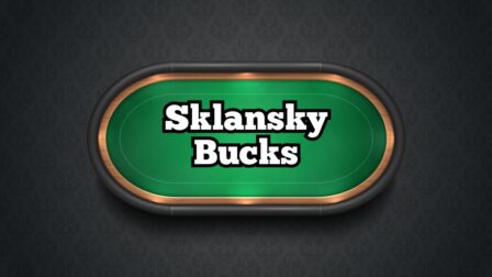 What are Sklansky Bucks in Poker?